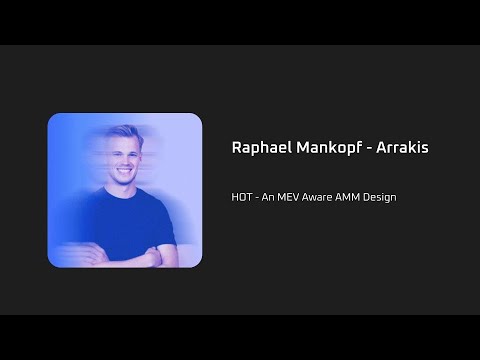 DAPPCON 2024: HOT - An MEV Aware AMM Design - Raphael Mankopf - YouTube