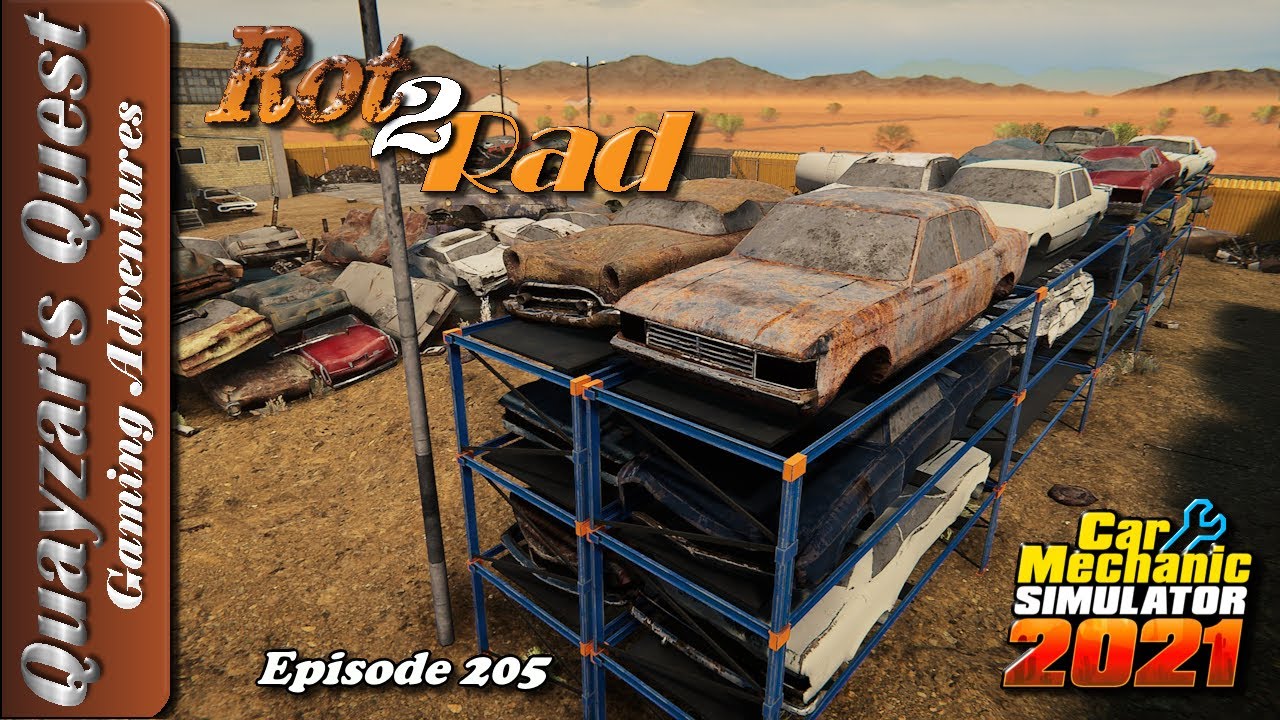 Car Mechanic Simulator 2021 - Rot2Rad: Junkyard Builds Ep.205 - YouTube