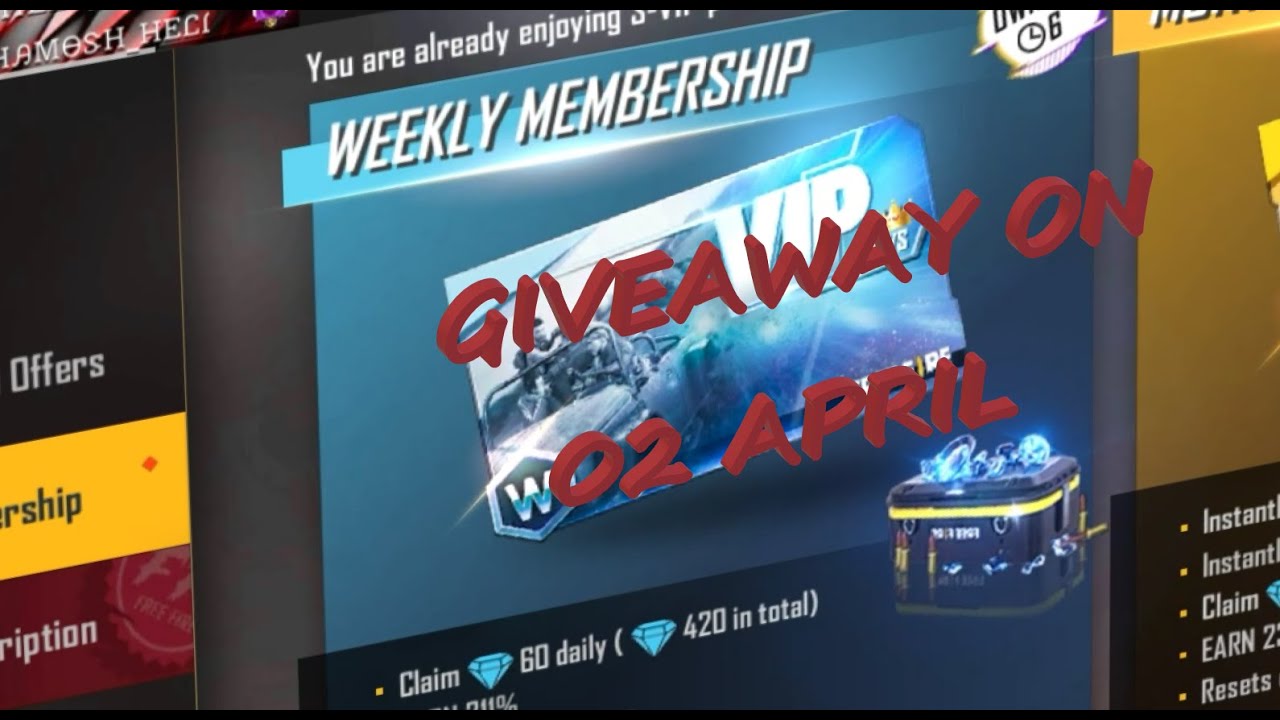 FREE FIRE GIVEAWAY || FREE FIRE WEEKLY MEMBERSHIP ON 2 APRIL AT 6PM ...