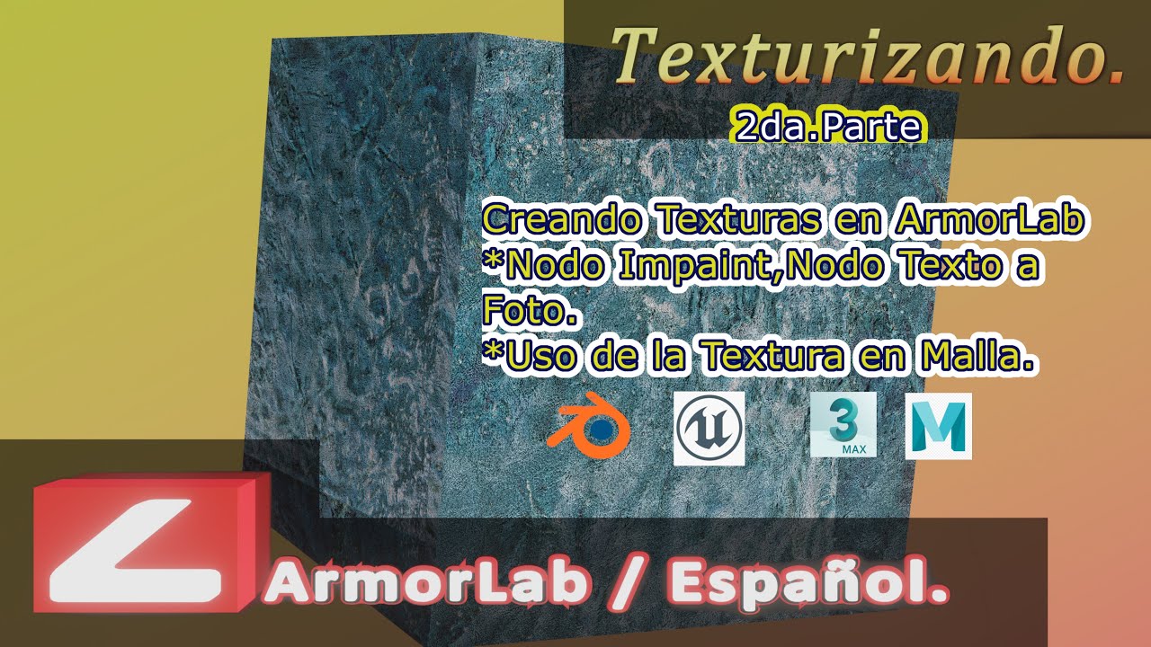 ArmorLab // Español // Texturizando...2da Parte... - YouTube