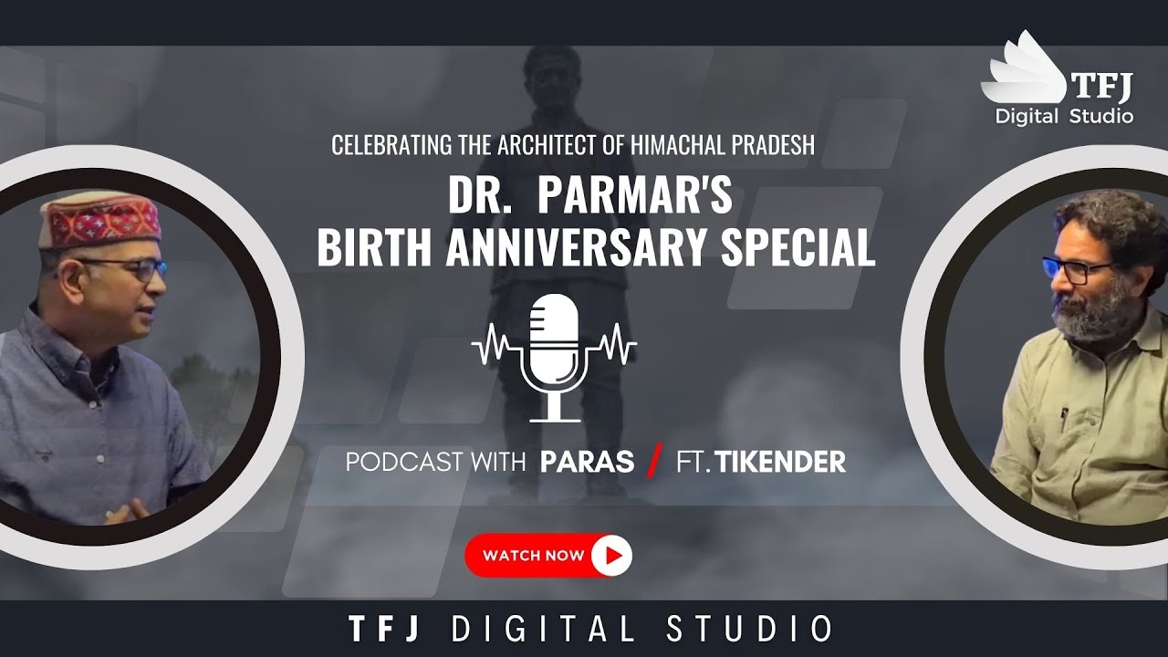 Tikender Panwar on Dr. Yashwant Singh Parmar's Birth Anniversary ...