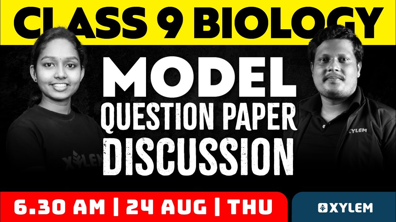 Class 9 Biology - Model Question Paper Discussion | Xylem Class 9 - YouTube