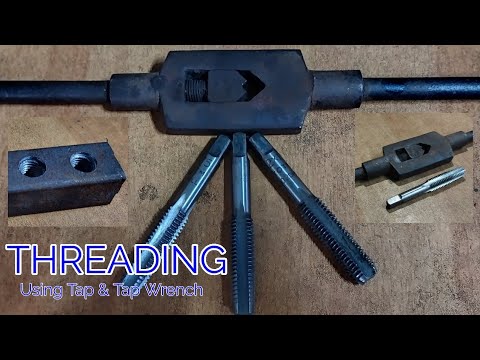 how to use tap wrench | THREADING USING TAP AND TAP WRENCH - YouTube