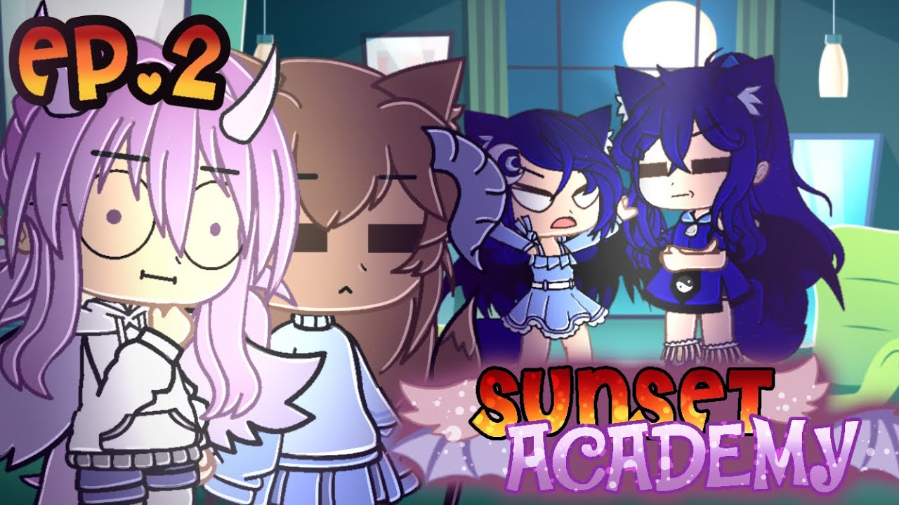 🌻Sunset Academy🌻 Ep 2 - Siblings || Gacha Club || Voice Acted Series ...