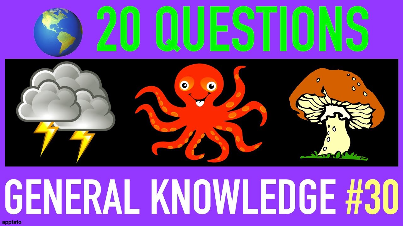 GENERAL KNOWLEDGE TRIVIA QUIZ #30 - 20 General Knowledge Trivia ...
