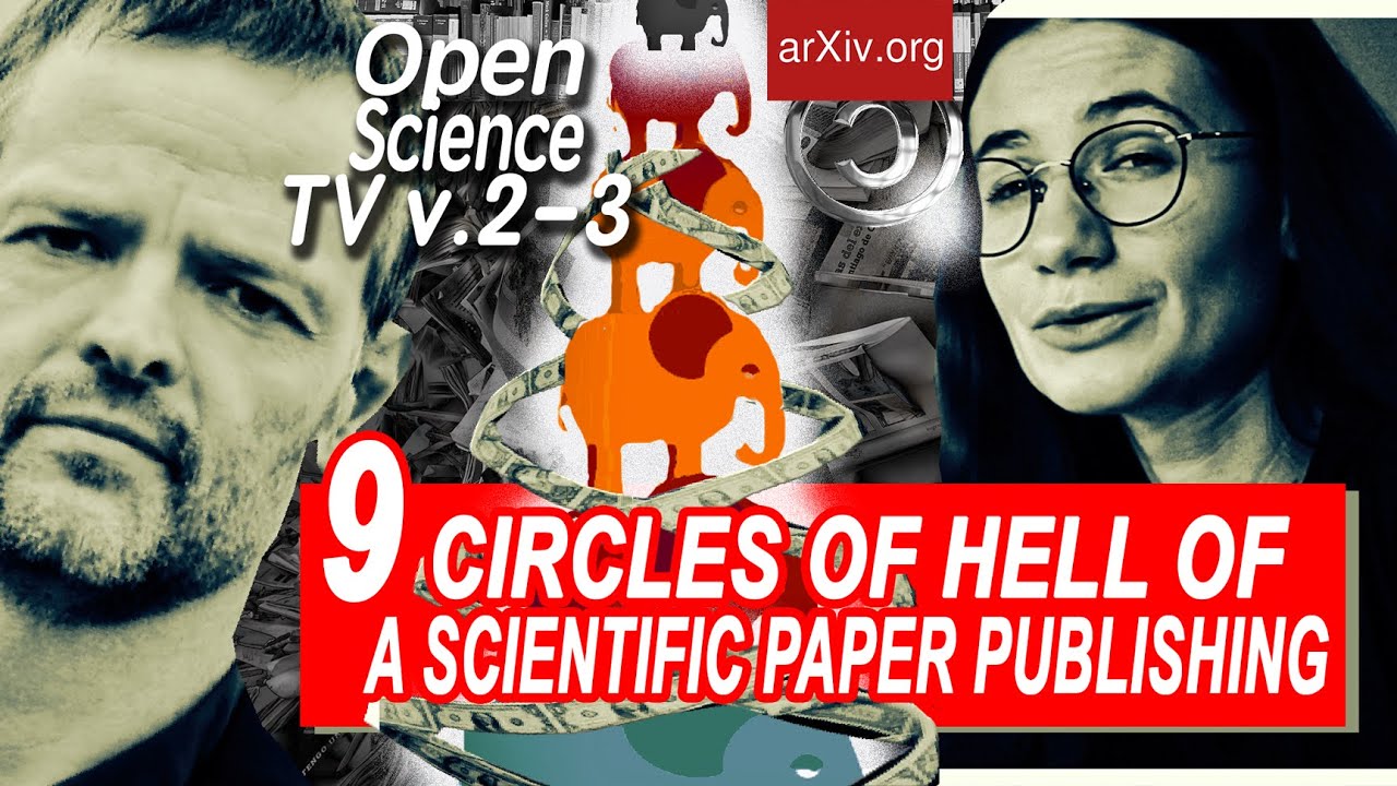 9 circles of hell of a scientific paper publishing, or the world is ...