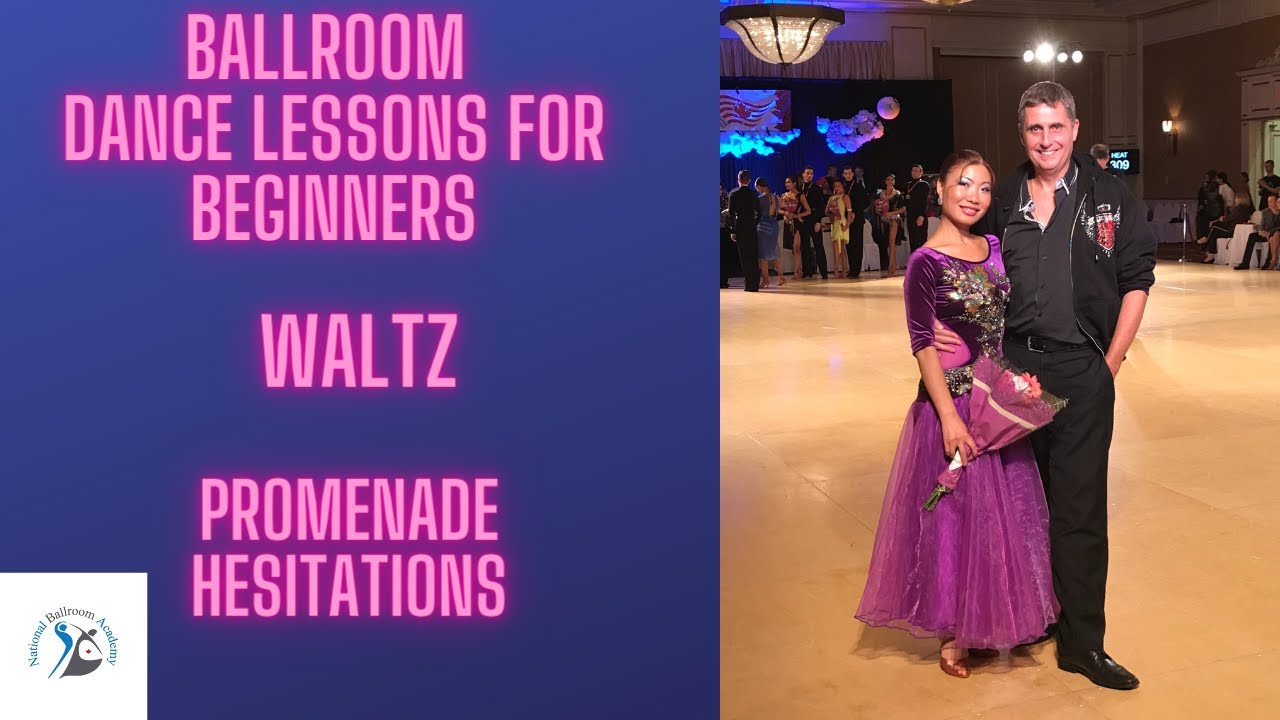 Dancing Lessons for Beginner Waltz - Promenade Hesitation - YouTube