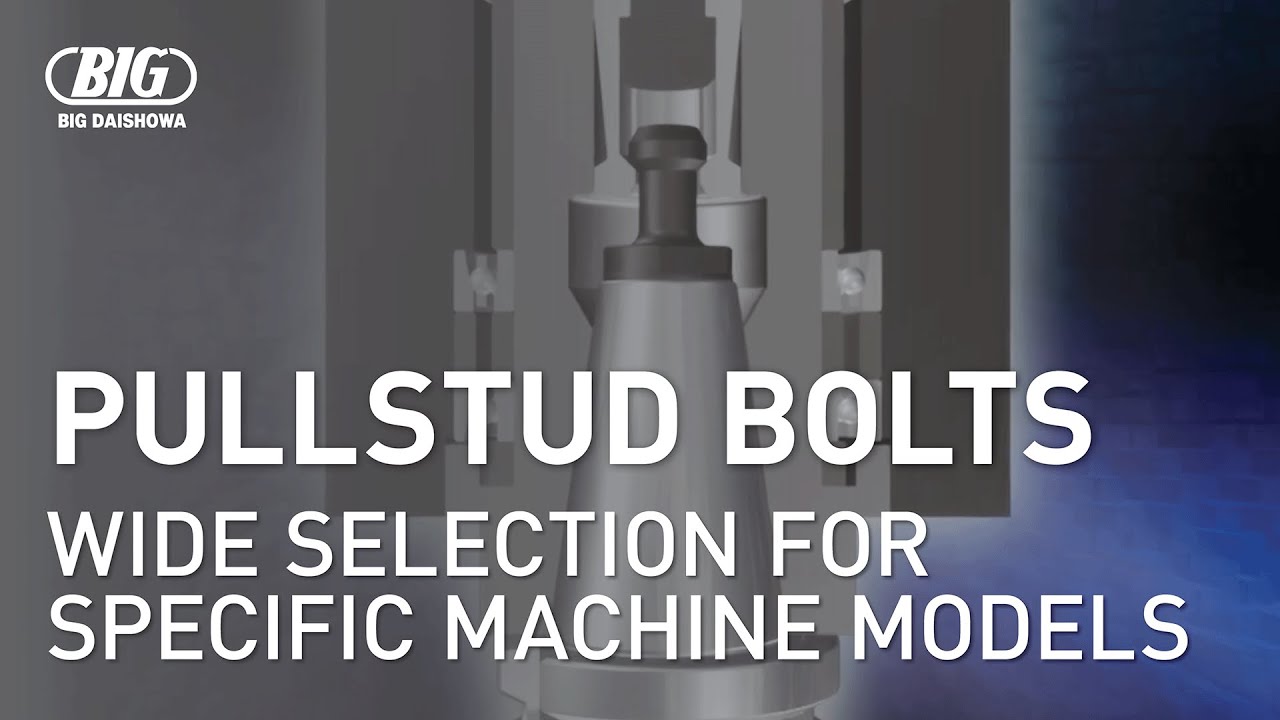 Pullstud Bolts | BIG DAISHOWA-Americas - YouTube