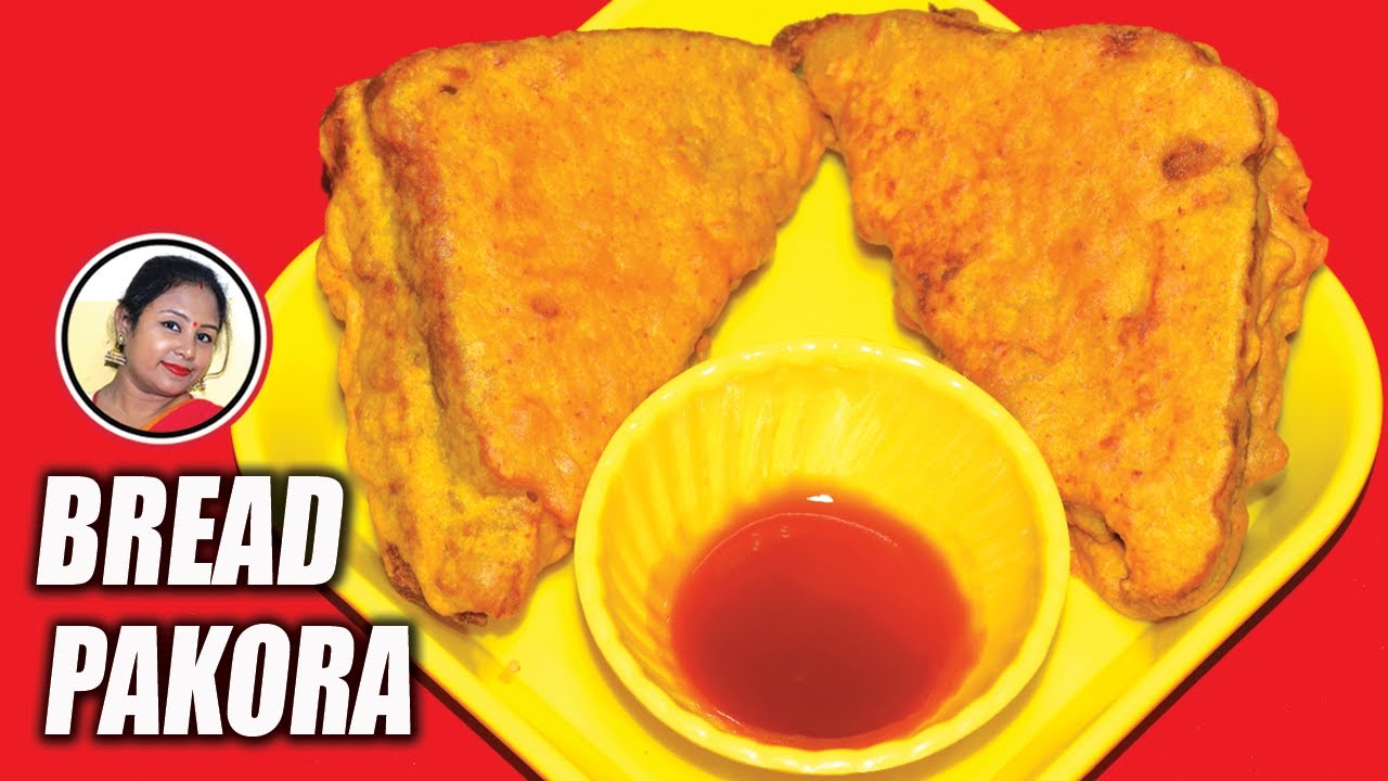 পাউরুটির পাকোড়া | Bread Pakora Recipe In Bengali | Bread Pakoda | Easy ...