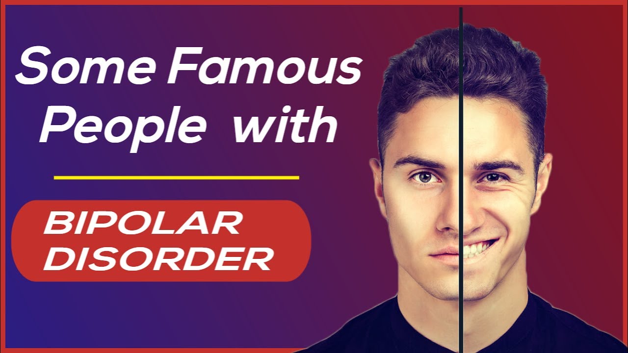 Some Famous people with Bipolar Disorder Revealed - YouTube