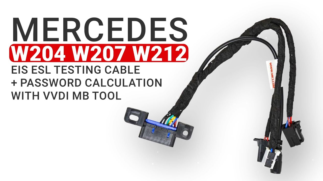 Mercedes W204 W207 W212 EIS ESL Testing Cable + Password Calculation ...