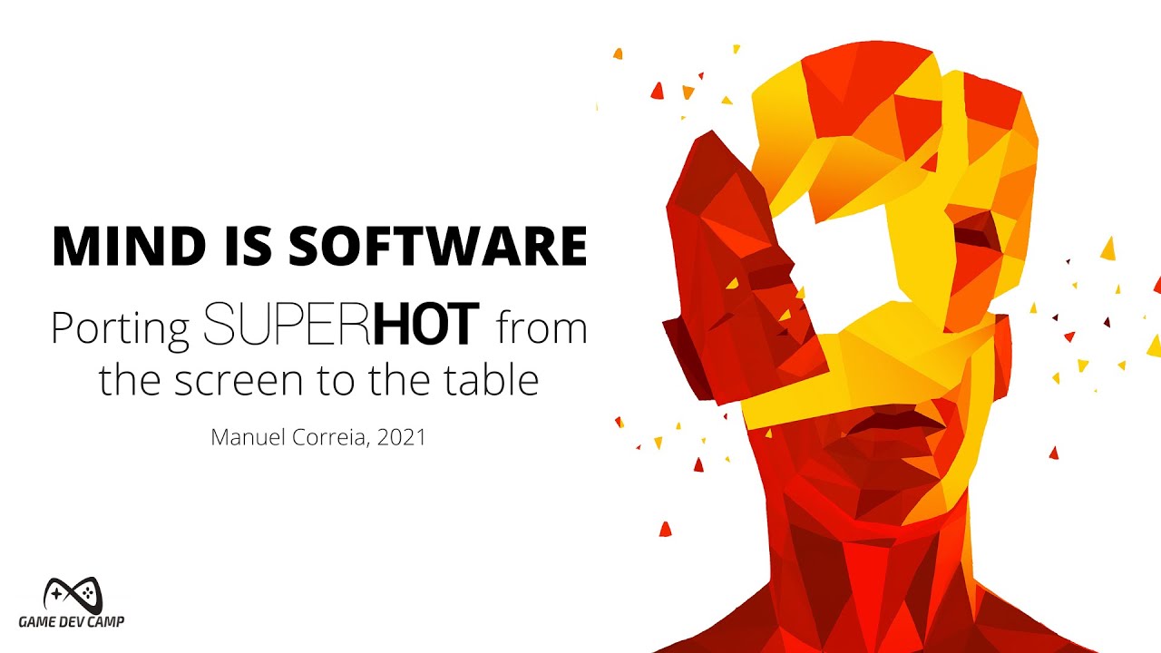 MIND IS SOFTWARE - Porting SUPERHOT from the screen to the table ...