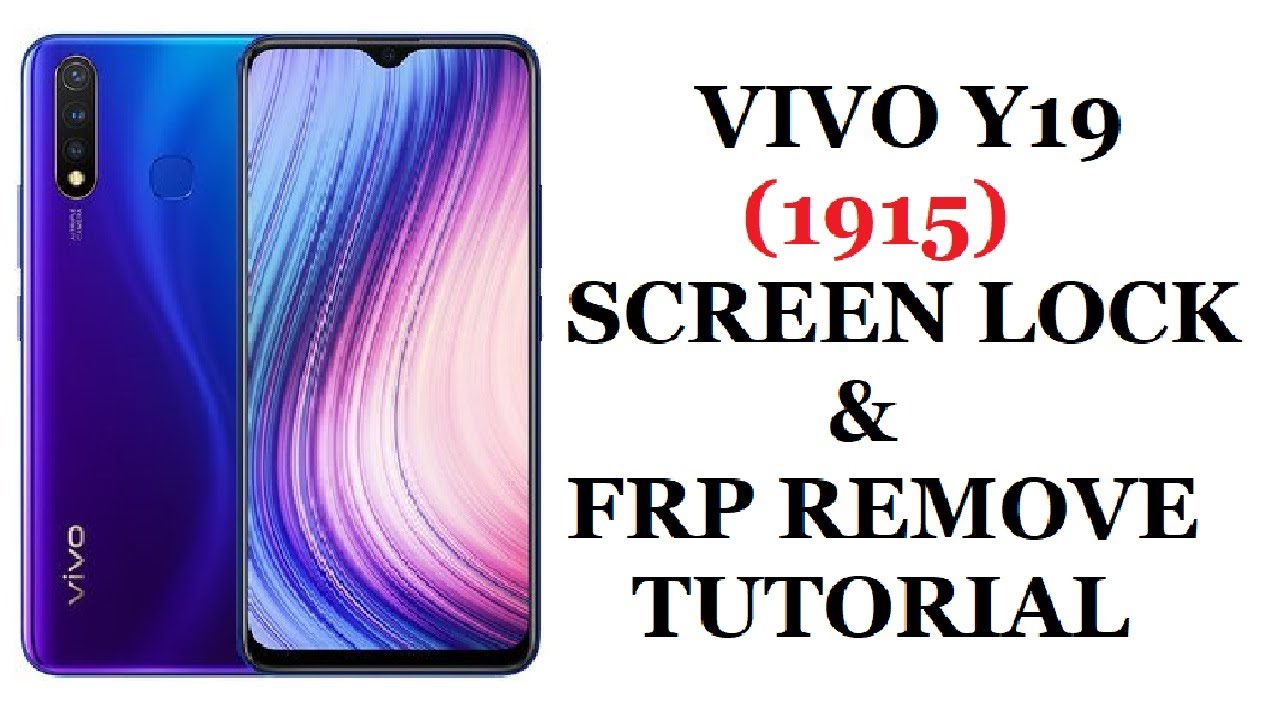 vivo Y19 (1915) PIN LOCK | PATTERN LOCK | SCREEN LOCK & FRP REMOVE ...