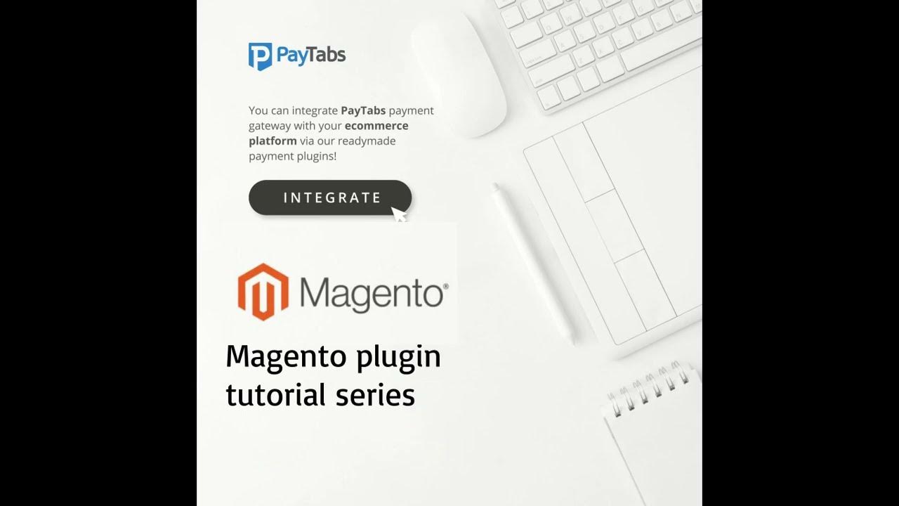 INTEGRATIONS: Magento Plugin Integration Pilot - YouTube