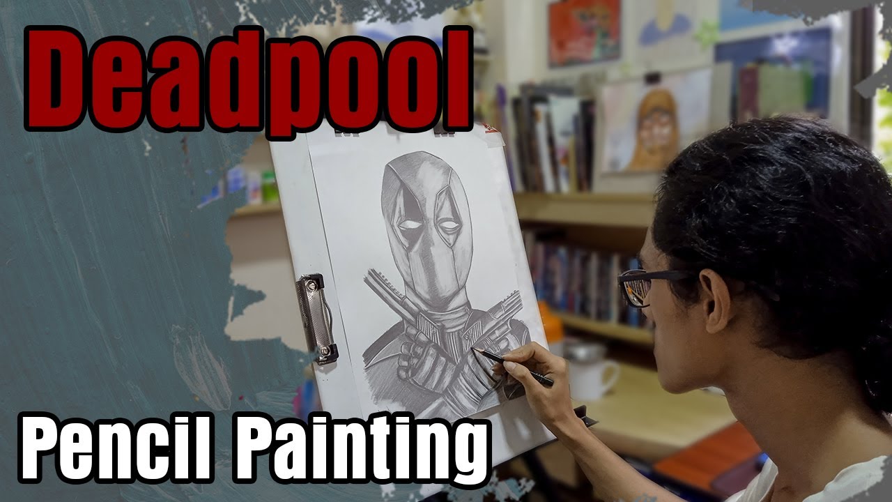 Deadpool ..........(Pencil Painting) - YouTube