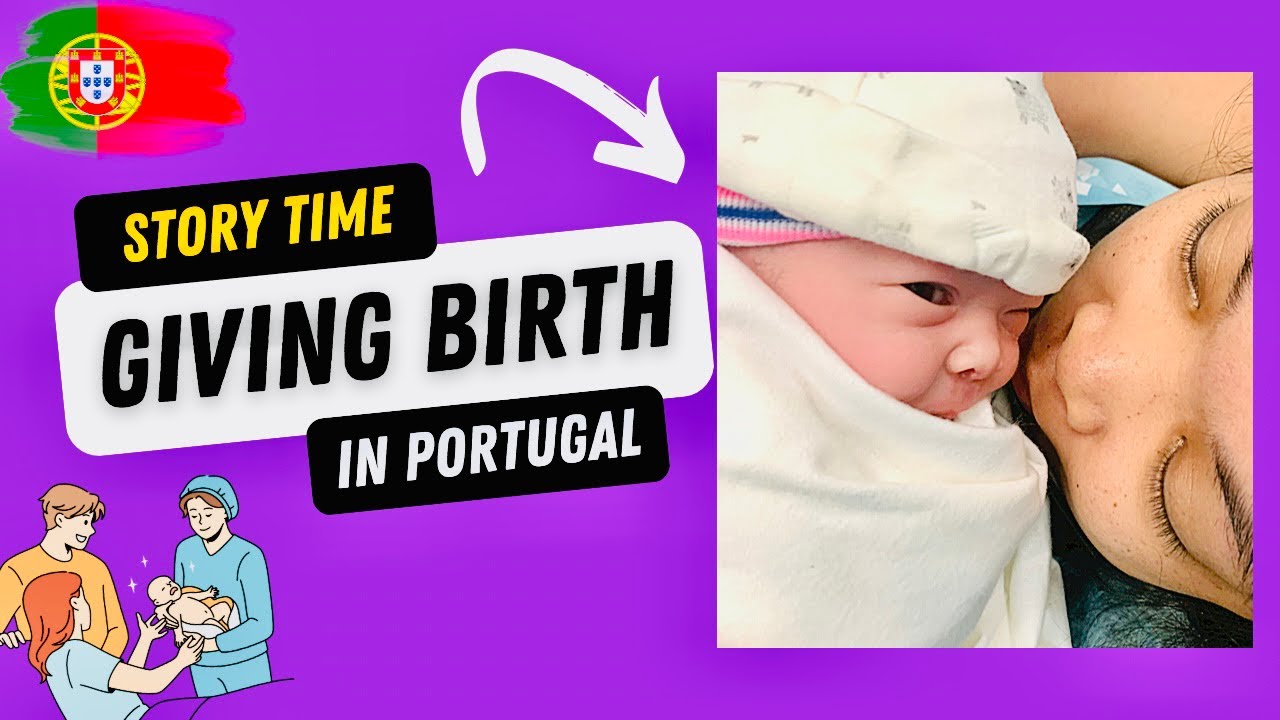 Giving Birth in Portugal as an Expat - YouTube