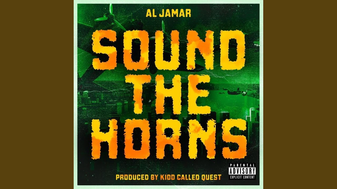 Sound The Horns (feat. Al Jamar) (Radio Edit) - YouTube