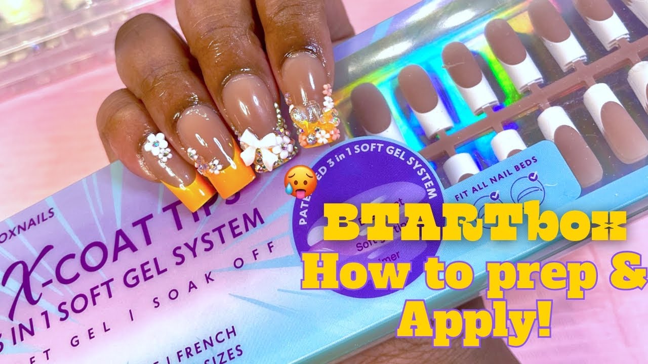 Btartbox Nails Tutorial Part 1: How to properly prep and apply the best ...
