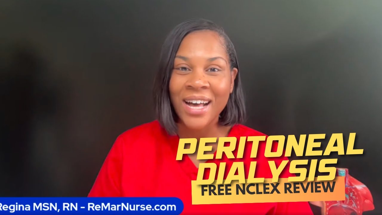 Monday Motivation: Peritoneal Dialysis (Free NCLEX Review) - YouTube