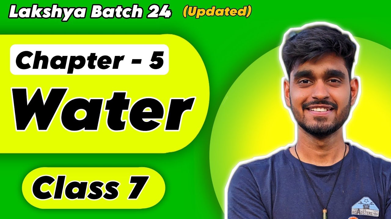 Water Class 7 Geography Chapter 5 Full Chapter Explanation YouTube water-class-7-geography-chapter-5-full-chapter-explanation-youtube