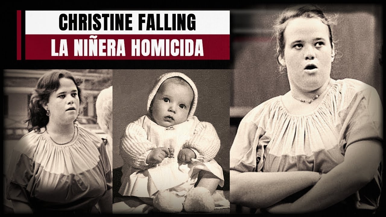 MUJERES ASESINAS #1 | CHRISTINE FALLING, LA NIÑERA HOMICIDA - YouTube