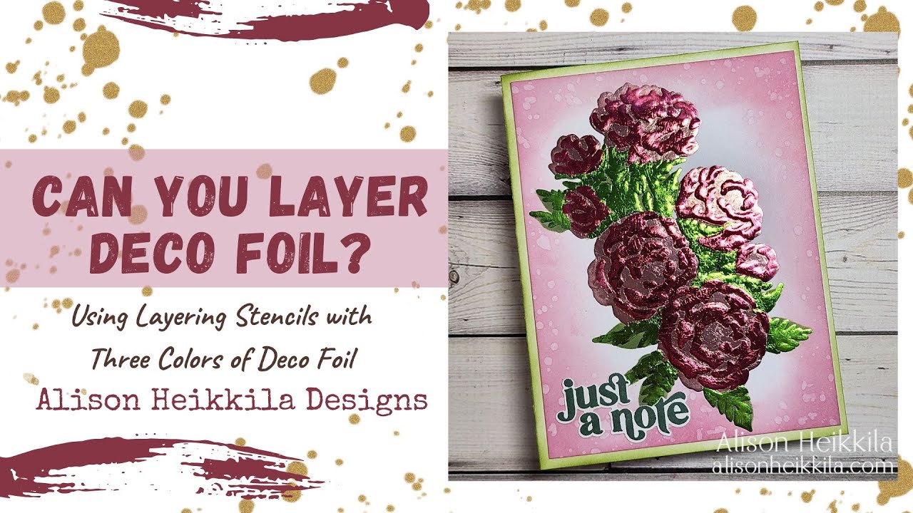 Can You Layer Deco Foil? Using Layering Stencils with Three Colors of ...