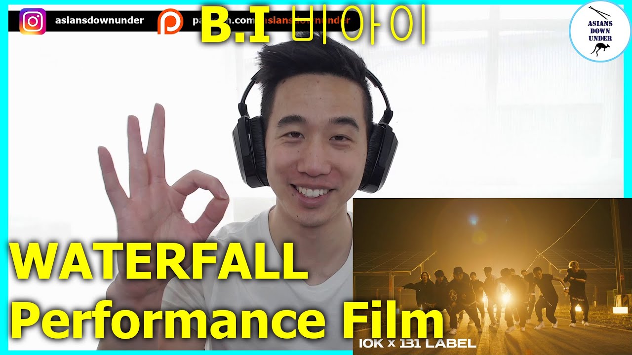 First Time watching B.I 비아이 - ‘WATERFALL’ PERFORMANCE FILM | Asian 🇦🇺 ...