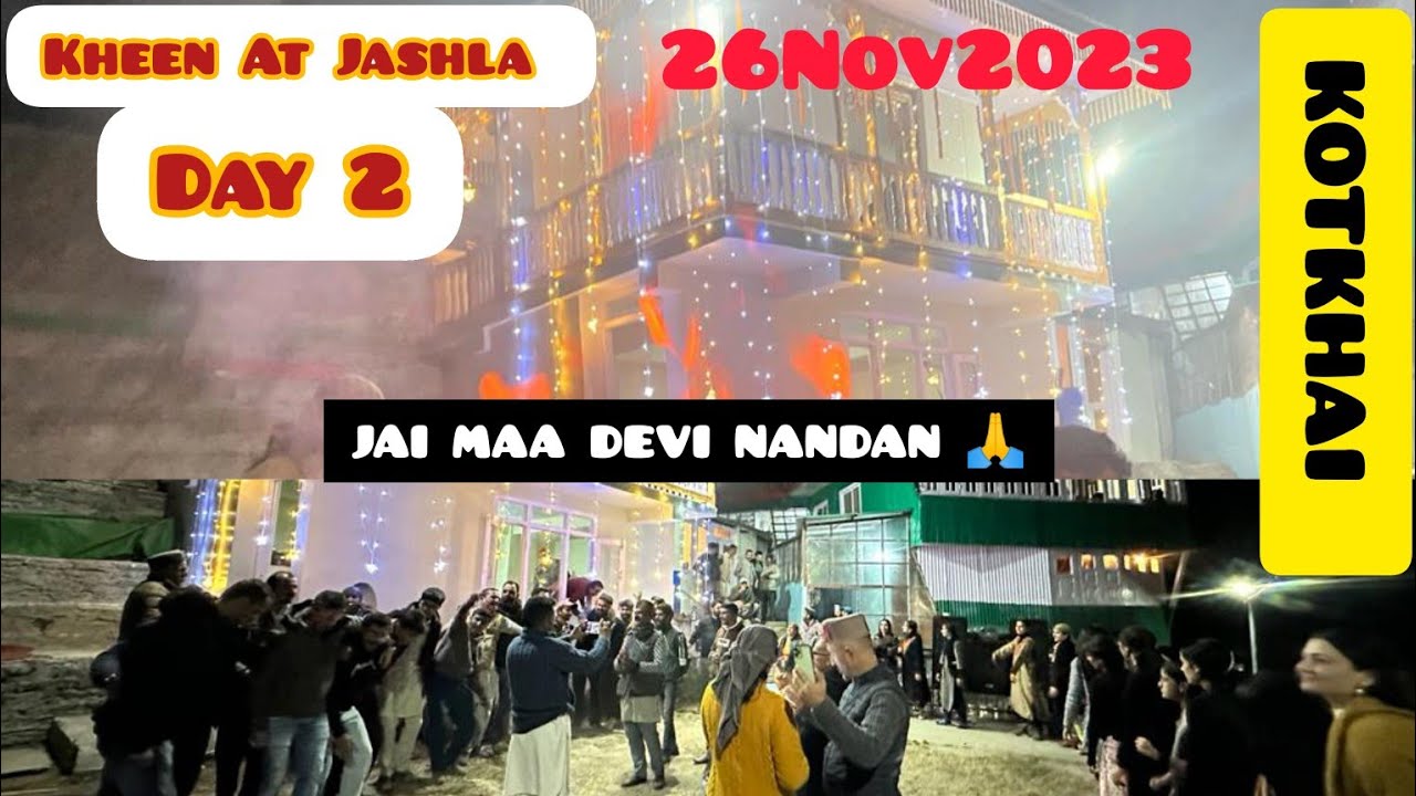 ||Kheen At Jashla KOTKHAI 2023😍|| (DAY 2) |JAI MAA DEVI NANDAN🙏 ...