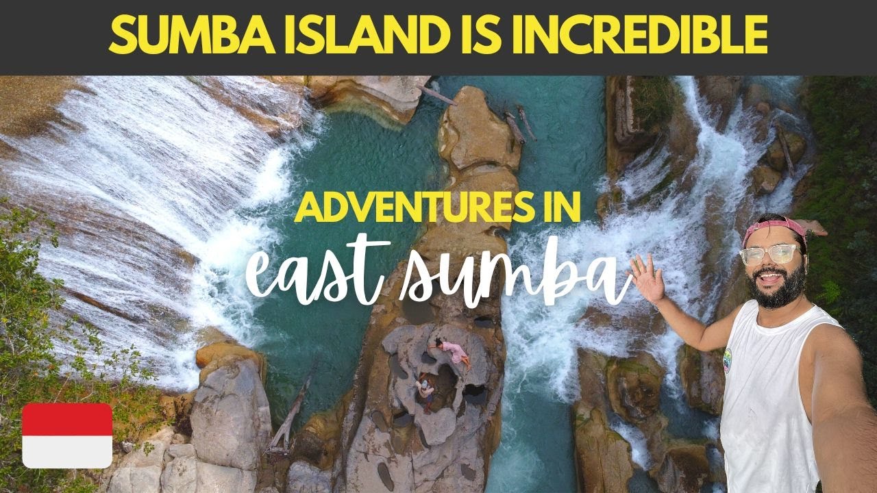 Adventures in EAST SUMBA: WaterFALLS & One LONG FERRY from Sumba to ...