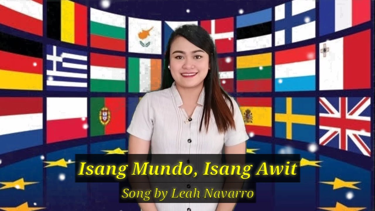 UN Dance Presentation - Isang Mundo, Isang Awit Song by Leah Navarro ...