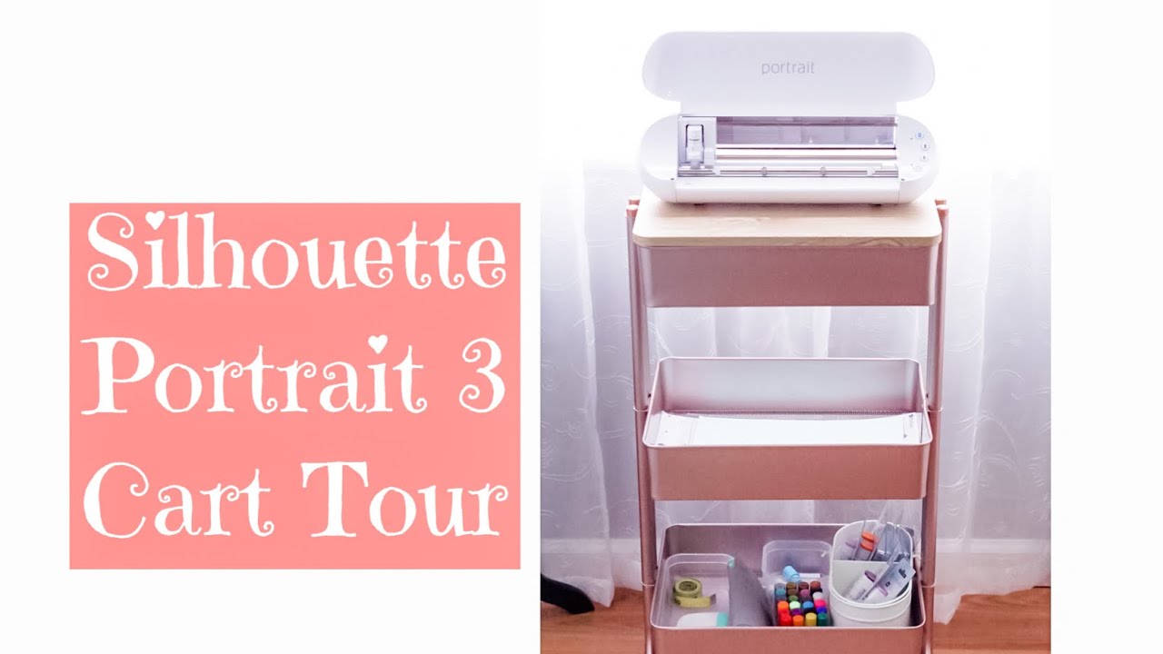 Craft Cart Storage | Silhouette Portrait 3 | 2021 | DivaDollFlawless ...