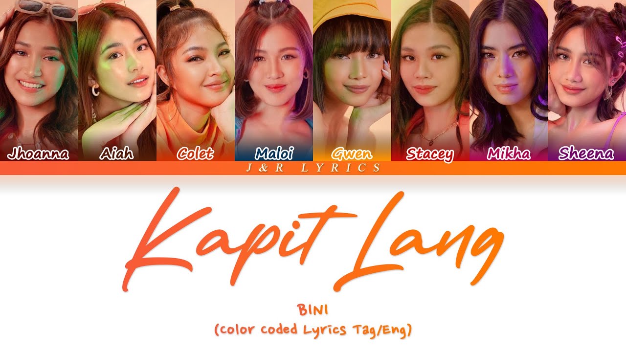 BINI - Kapit Lang Lyrics (Color Coded Lyrics Tag/Eng) - YouTube