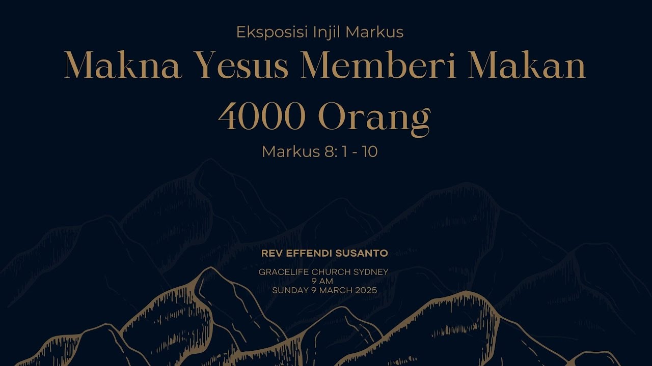 Makna Yesus memberi makan 4000 orang - Rev Effendi Susanto - YouTube