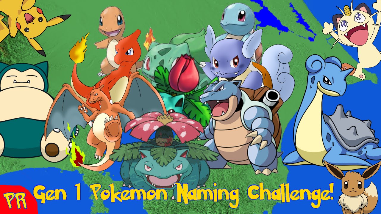 Pokemon Naming Challenge - Generation 1 (151 Pokemon Naming Challenge ...