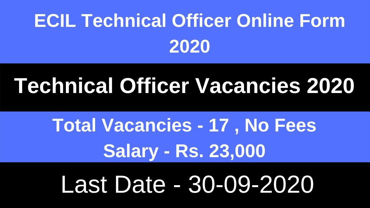 ECIL Technical Officer Online Form 2020 | ECIL Technical Officer ...
