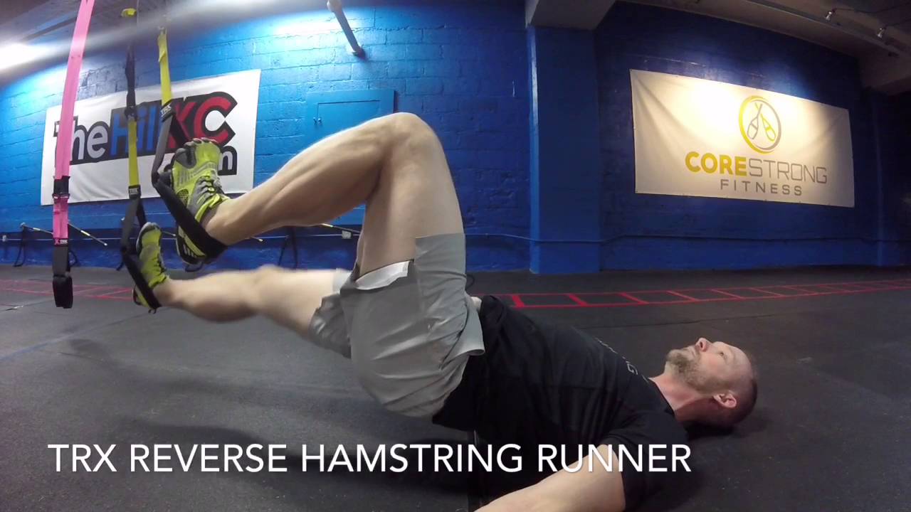 Monday #MoveCORESTRONG Exercise: TRX Reverse Hamstring Runner - YouTube