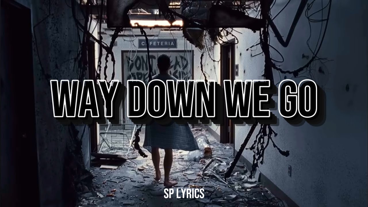 Way Down We Go (Version The WALKING DEAD-Letra) - YouTube