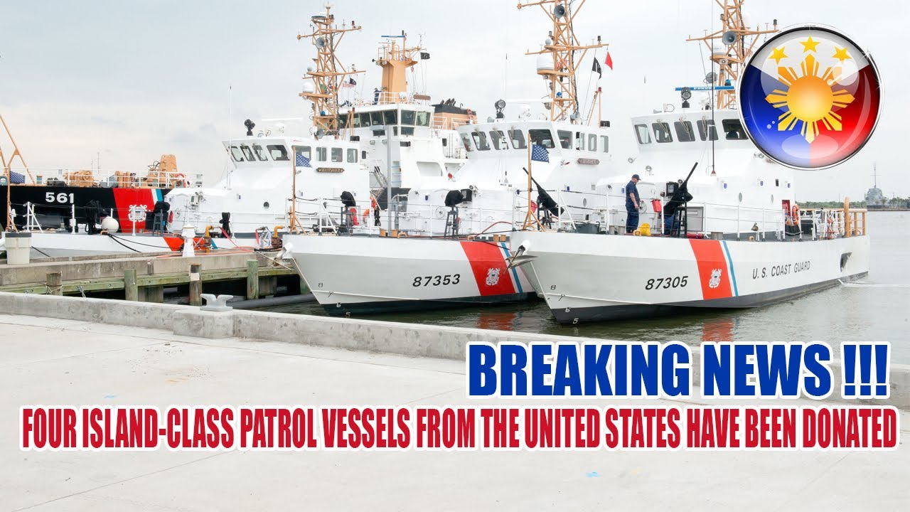 FOUR ISLAND CLASS PATROL VESSELS FROM THE UNITED STATES HAVE BEEN ...