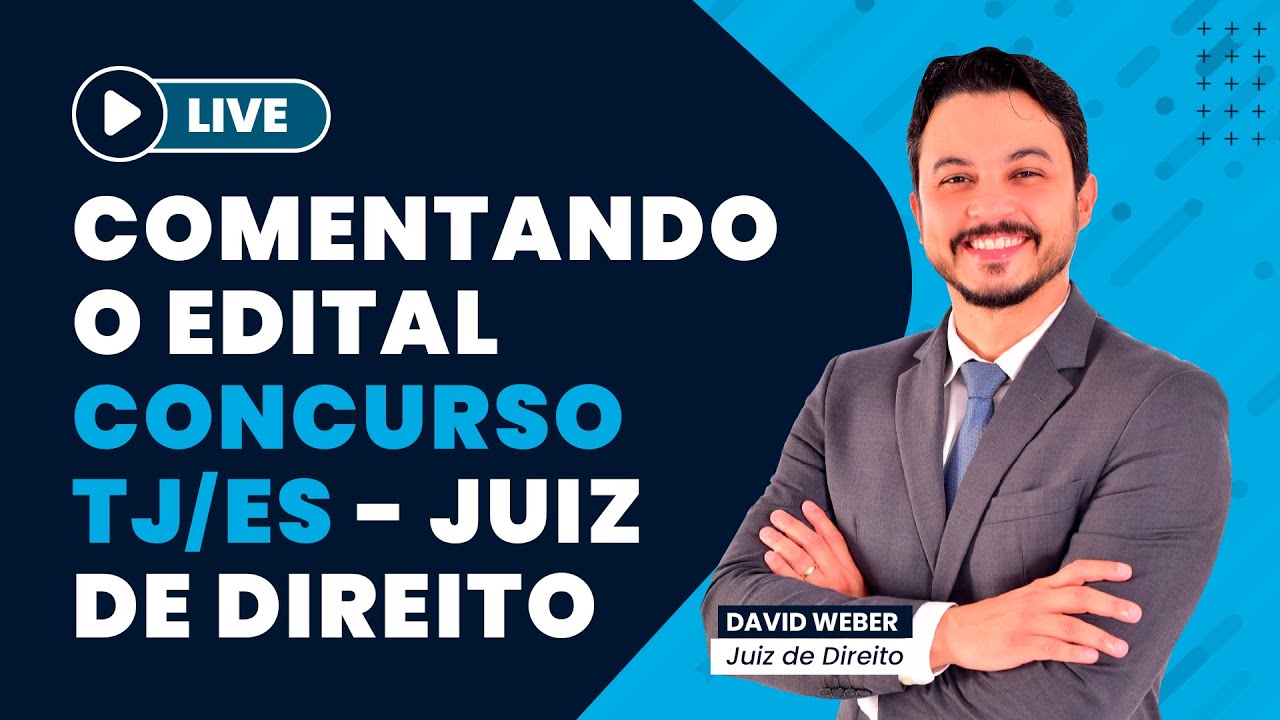 Comentando o Edital - TJES - Juiz de Direito - YouTube