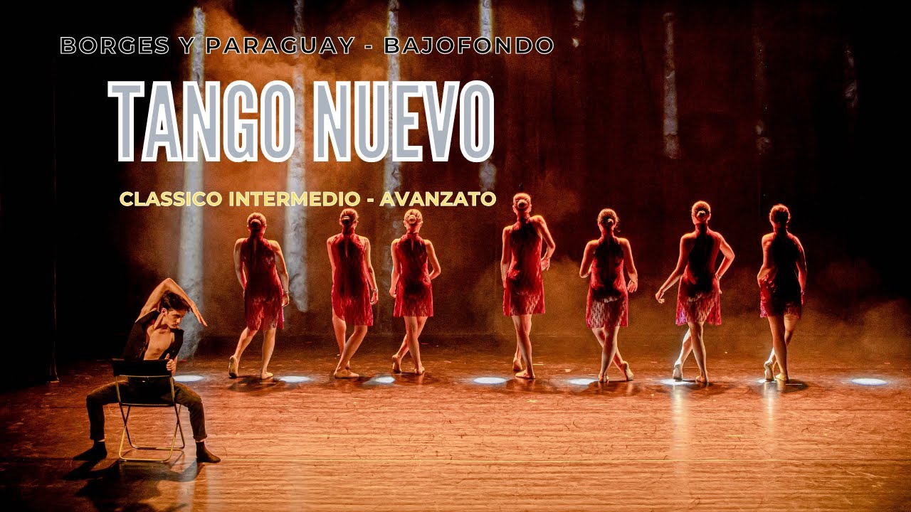BAJOFONDO BORGES Y PARAGUAY - TANGO NUEVO - COREOGRAFIA DI CLASSICO - DANZACITY - YouTube
