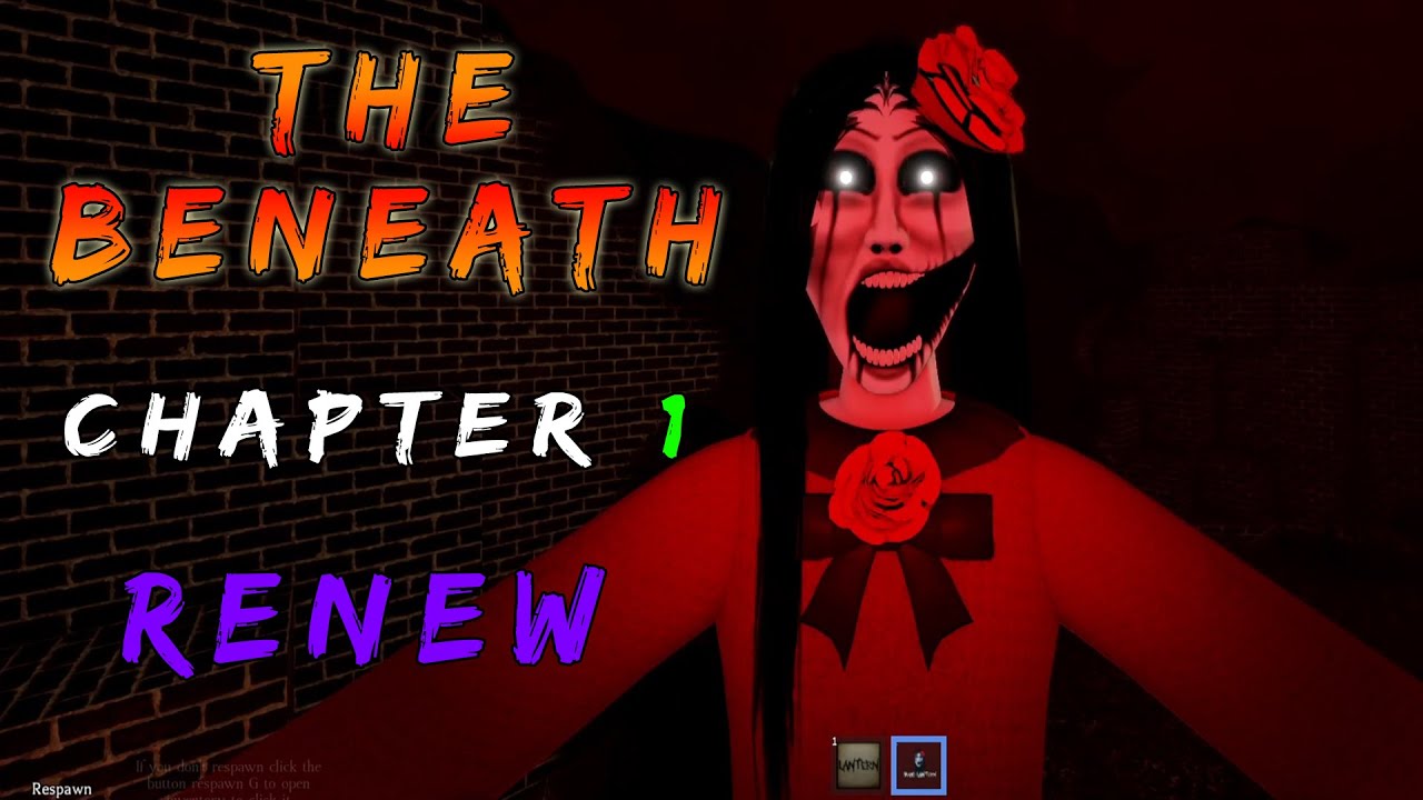 The Beneath / Chapter 1 / Renewed - Roblox | [Full Walkthrough] - YouTube