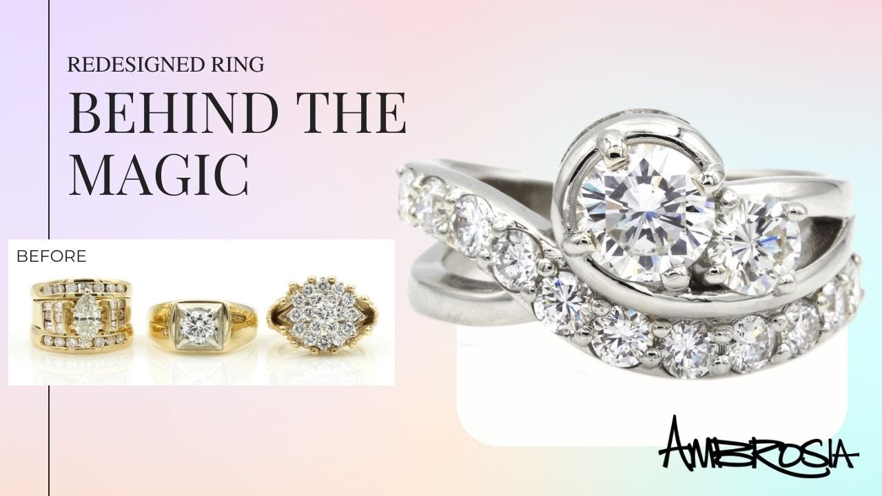 Behind the Magic- Redesign Diamond Ring - YouTube