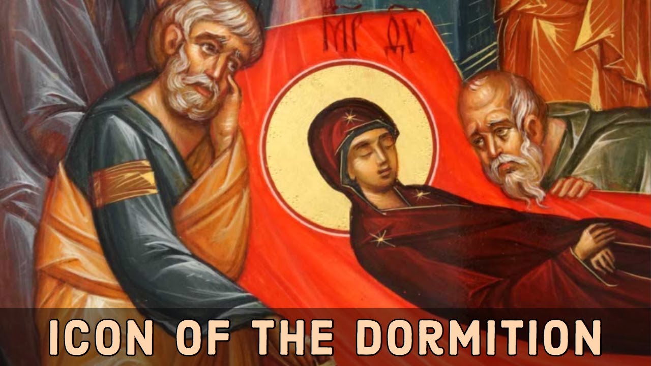 The Icon of the Dormition of the Theotokos - YouTube