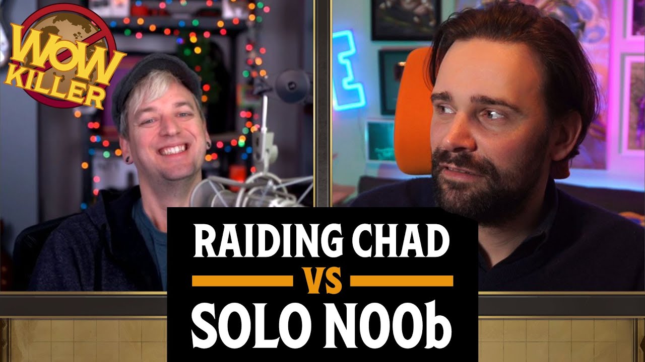 WoW Killer #33: Raiding Chad vs Solo N00b - YouTube