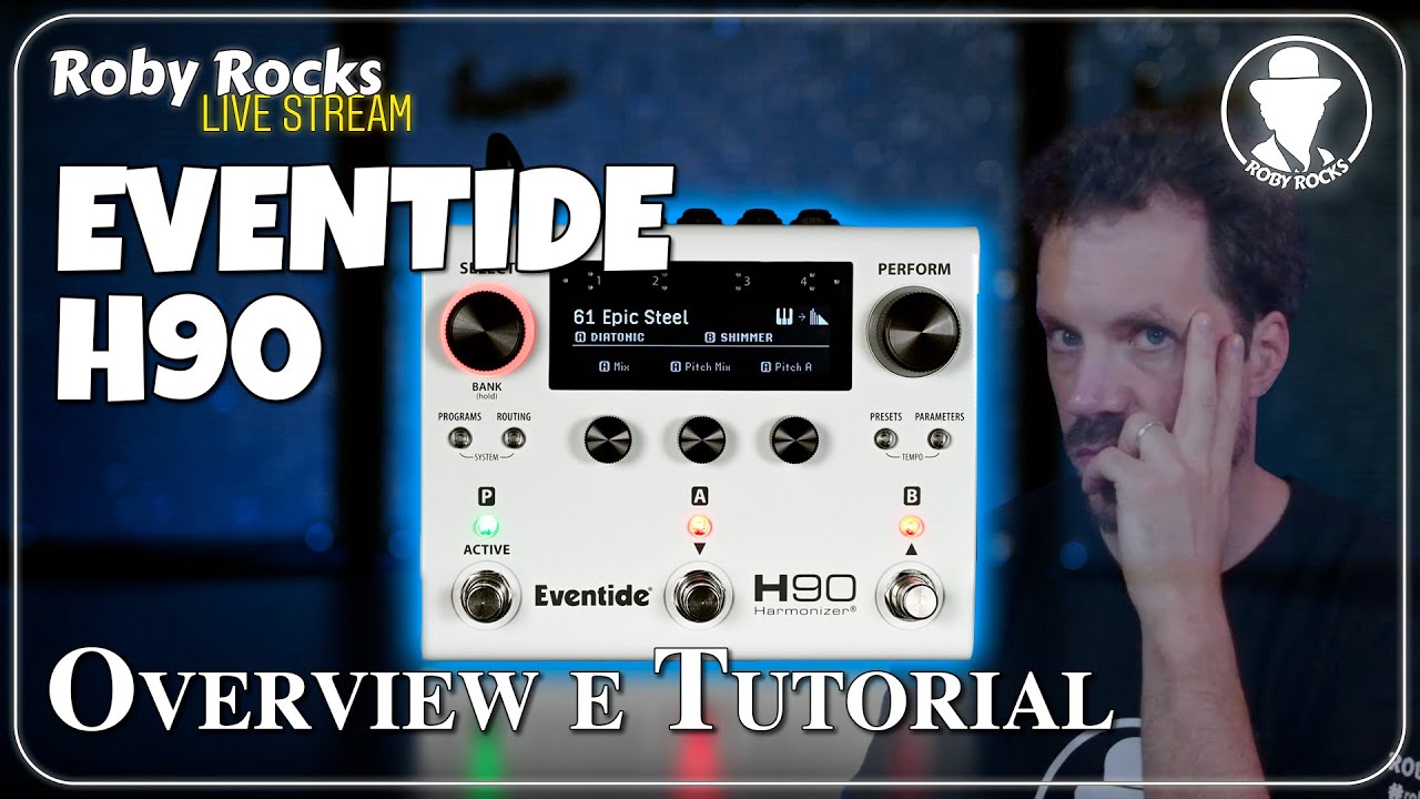 Roby Rocks Live | EVENTIDE H90 - Overview e Tutorial - YouTube