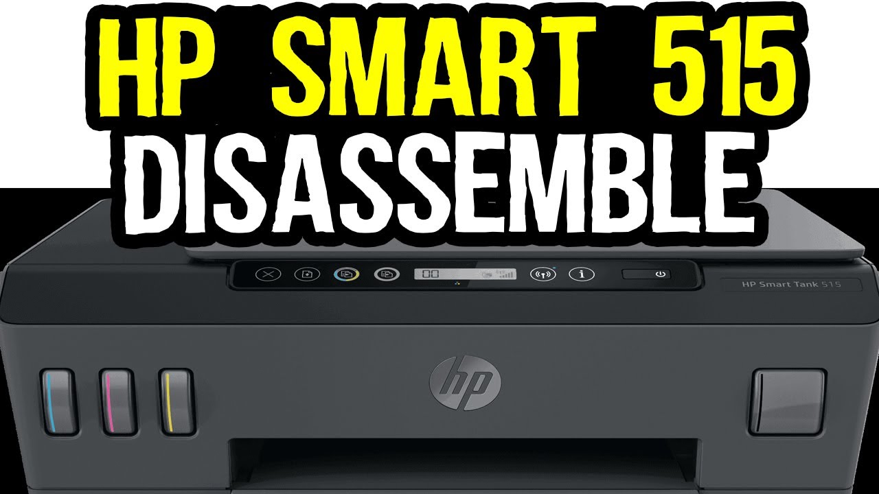 HP Smart Tank 515 Disassembly and Fixed The Ink Carriage System - YouTube