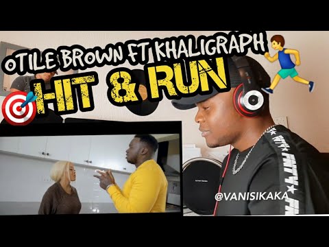 Hit & Run - Otile Brown ft Khaligraph Jones |REACTION