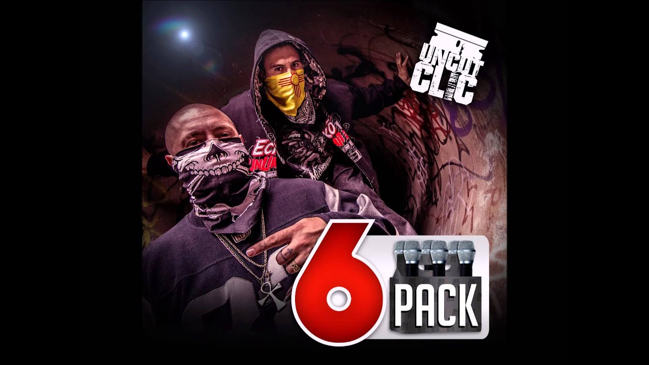 Uncut Clic - 6 Pack (Complete Mixtape) - YouTube