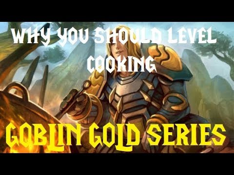 Why YOU SHOULD Level Cooking in WoW Classic | Goblin Gold Series - YouTube