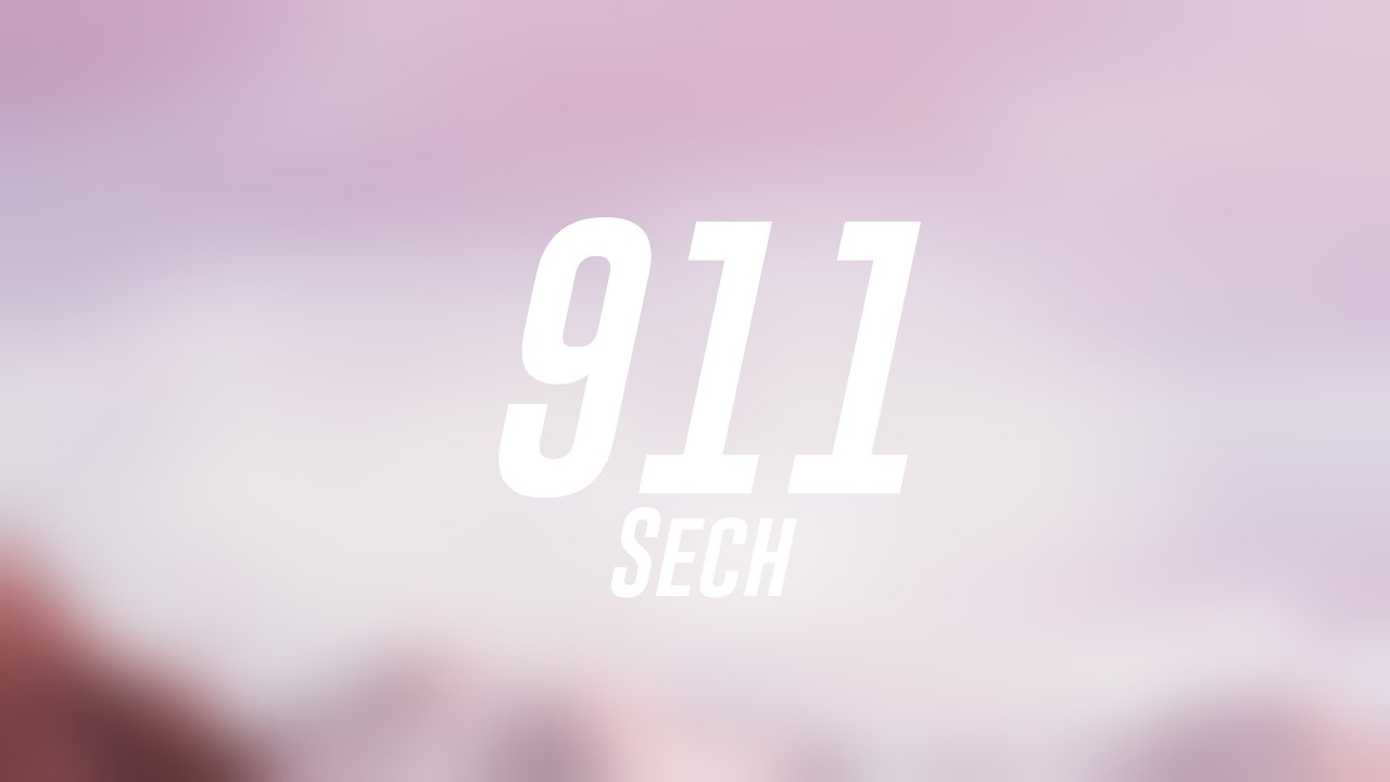 911 - Sech {Lyrics Video} 🍦 - YouTube